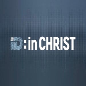 I.D. In Christ Archives - Community Bible Church